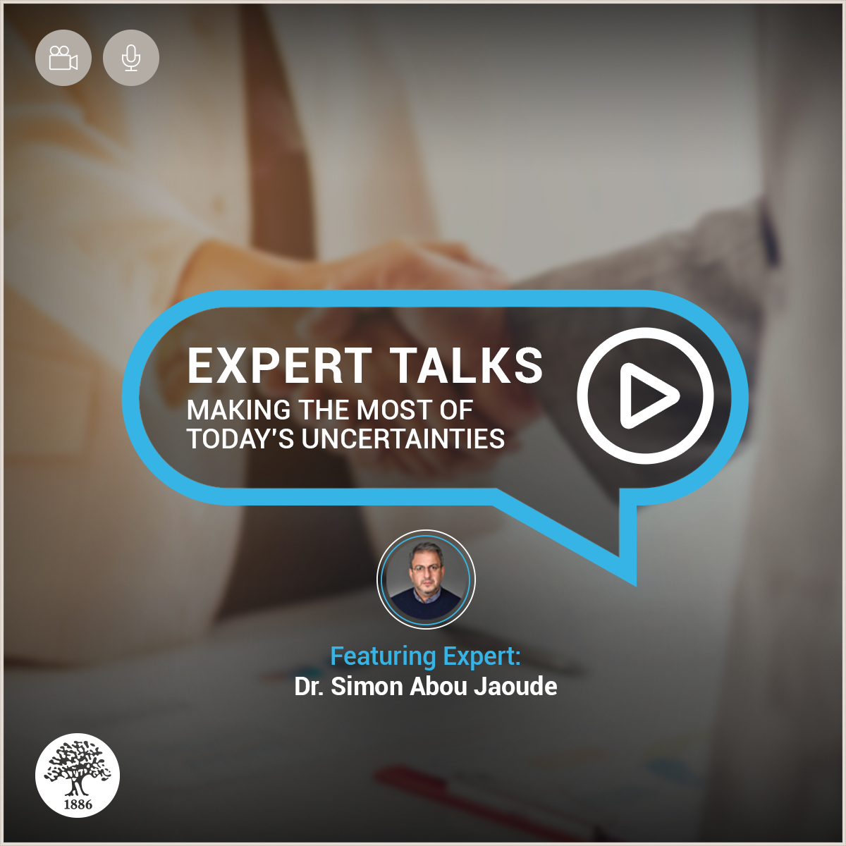 Expert Talks: Making the Most of Today’s Uncertainties - SABIS ...